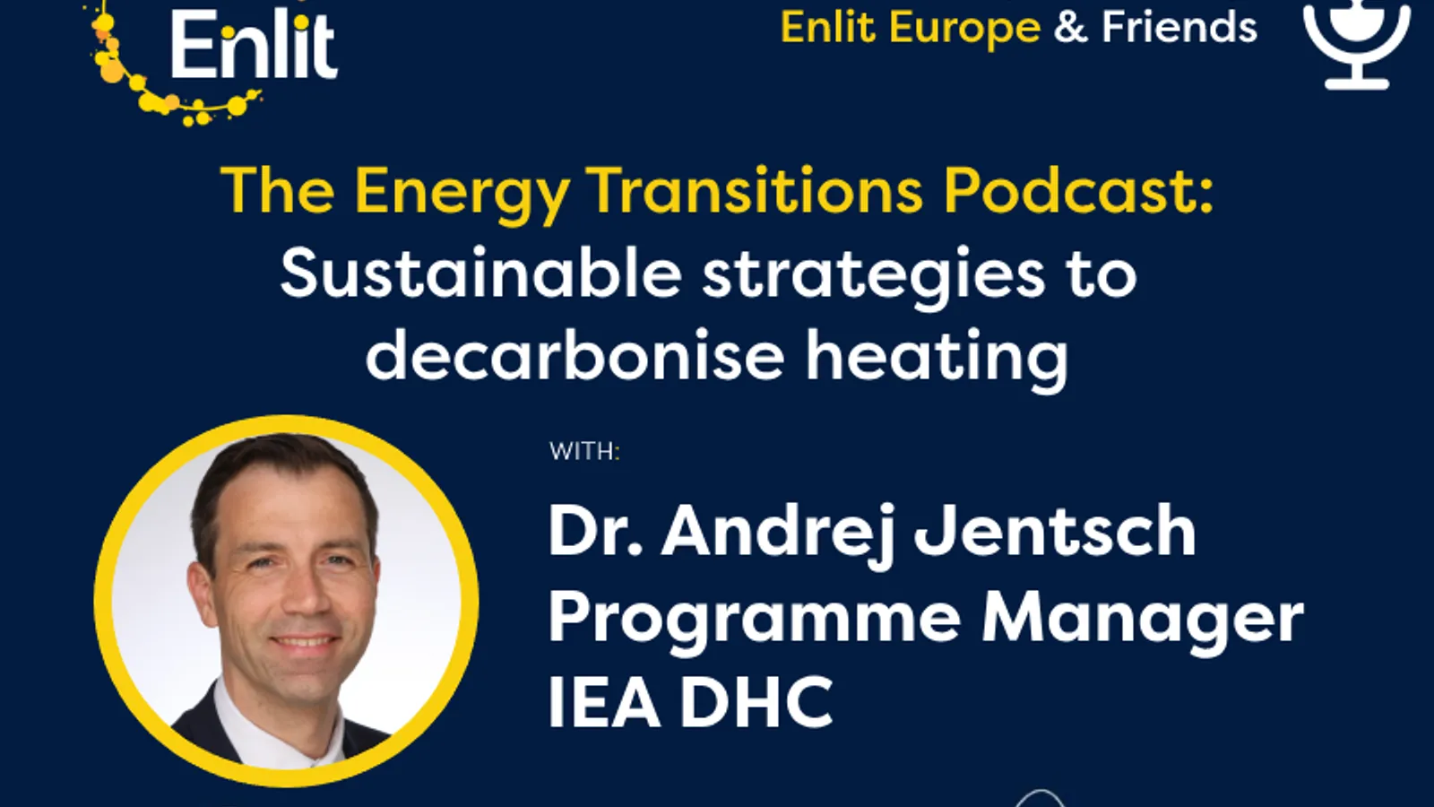 Energy Transitions Podcast: Sustainable strategies to decarbonise ...