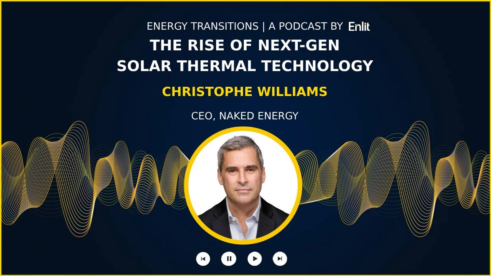 Energy Transitions podcast: The rise of next-gen solar thermal ...